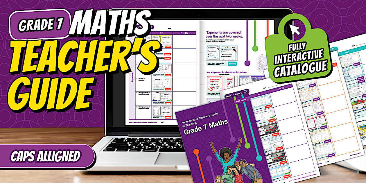 Grade 7 Maths Teacher's Guide