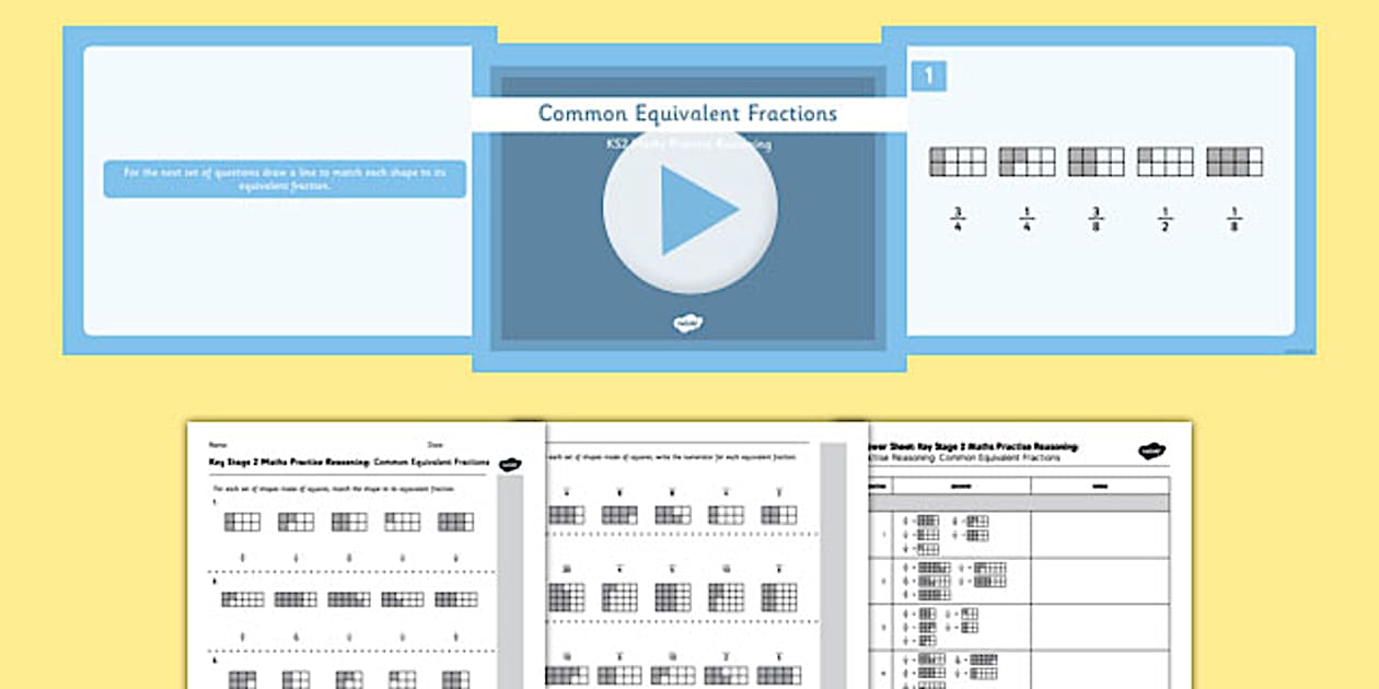 Junior Reasoning Test Practice Common Equivalent Fractions Pack