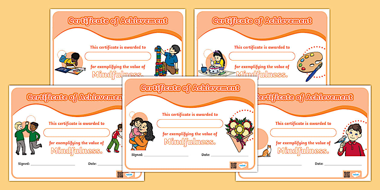 Values Certificates - Mindfulness (Teacher-Made) - Twinkl