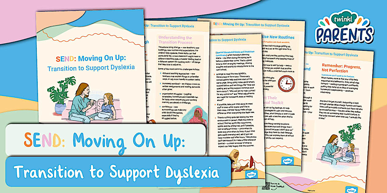 Transition Support for Dyslexia: Guidance