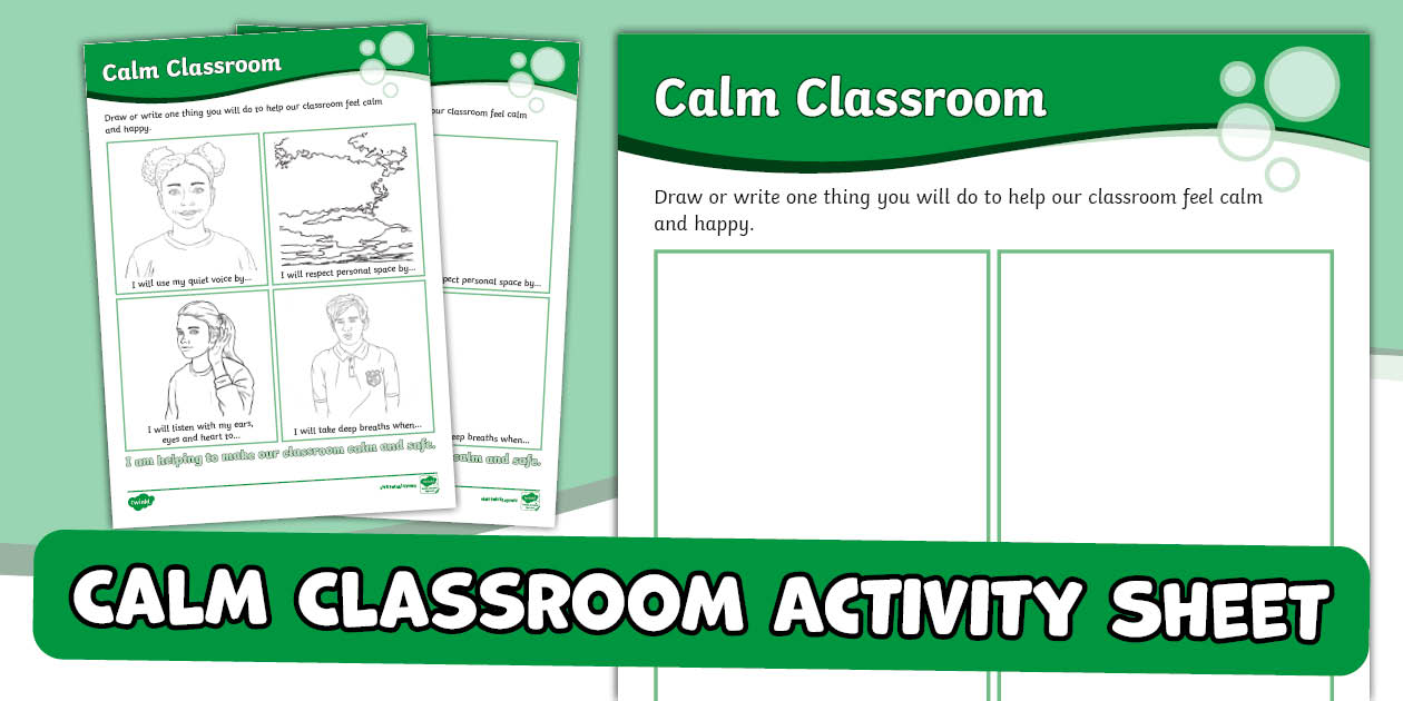 Calm Classroom Activity Sheet