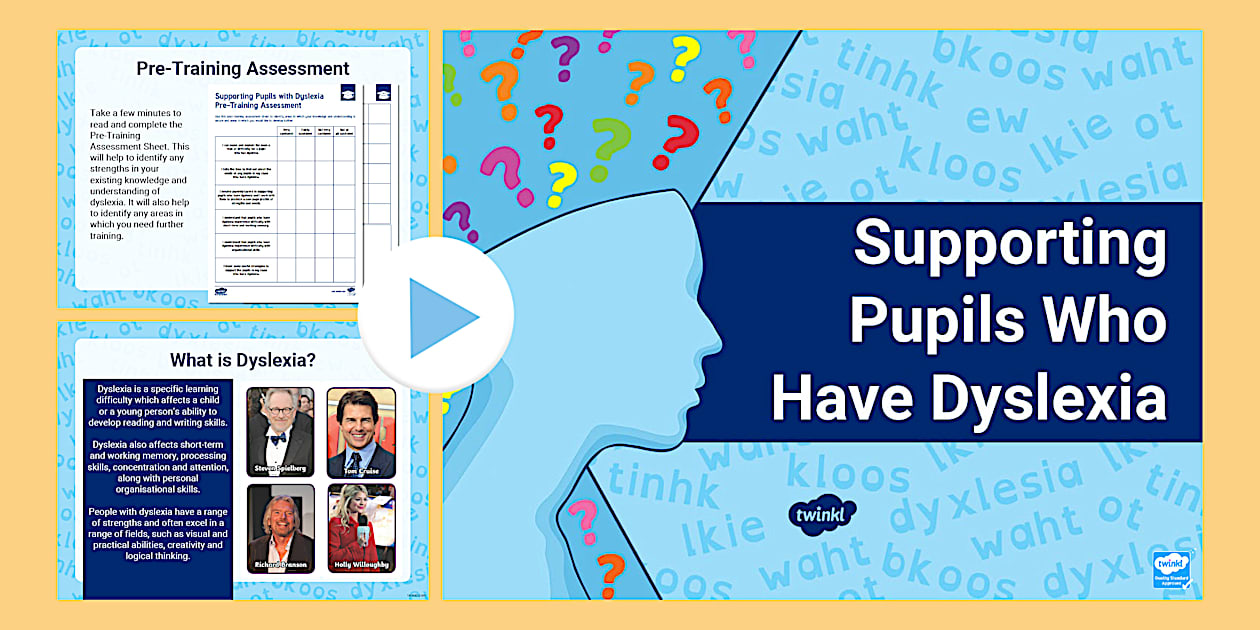 Supporting Pupils with Dyslexia CPD Training PowerPoint