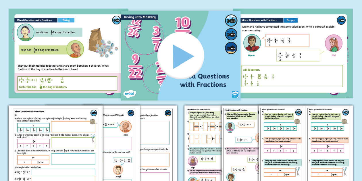 👉 Y6 DiM: Step 5B Mixed Questions with Fractions Teaching Pack