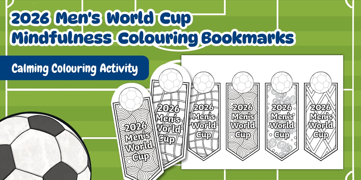 2026 Men's World Cup Mindfulness Colouring Bookmarks