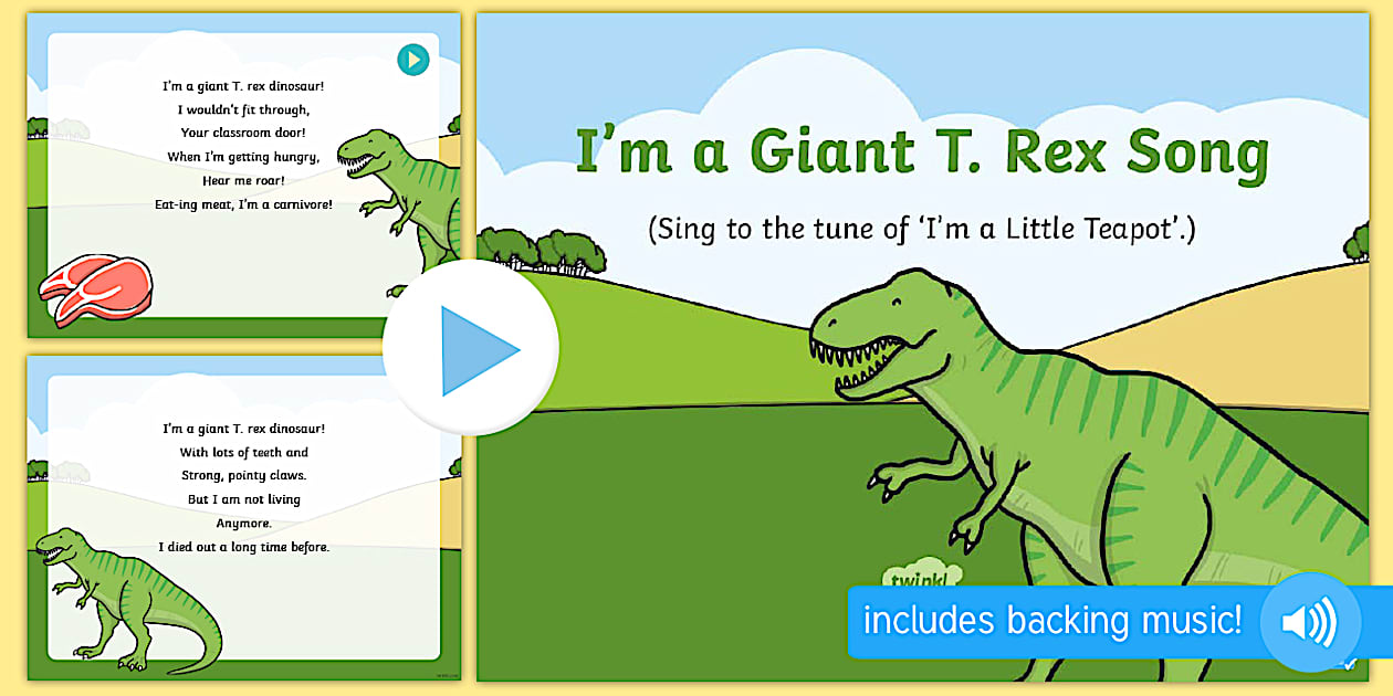 I'm a Giant T. Rex Song PowerPoint (Hecho por educadores)