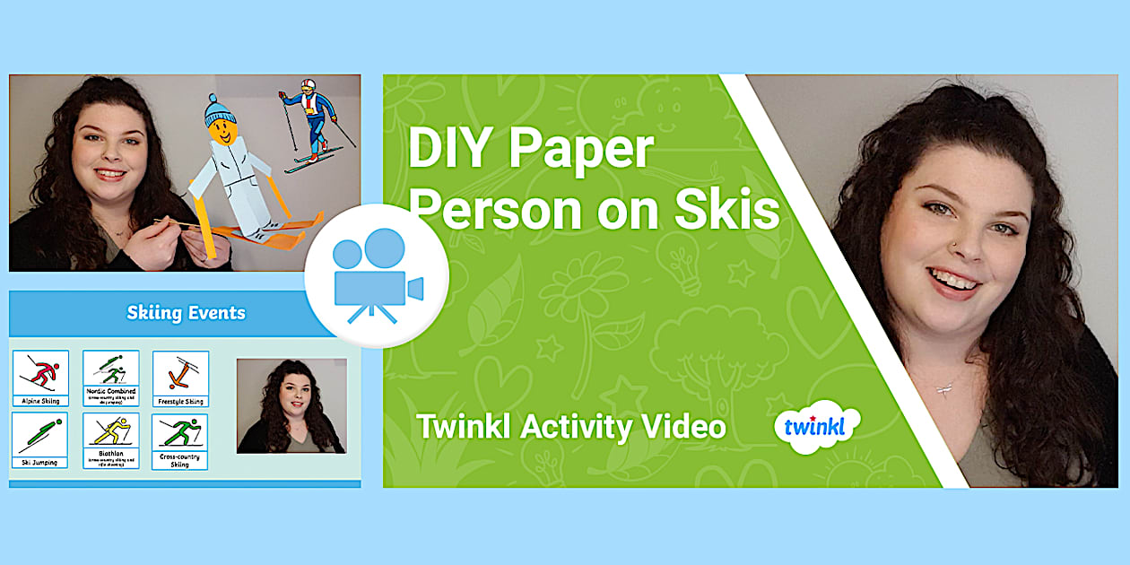 KS2 (Ages 7-11) Activity Video: DIY Paper Skier - Twinkl