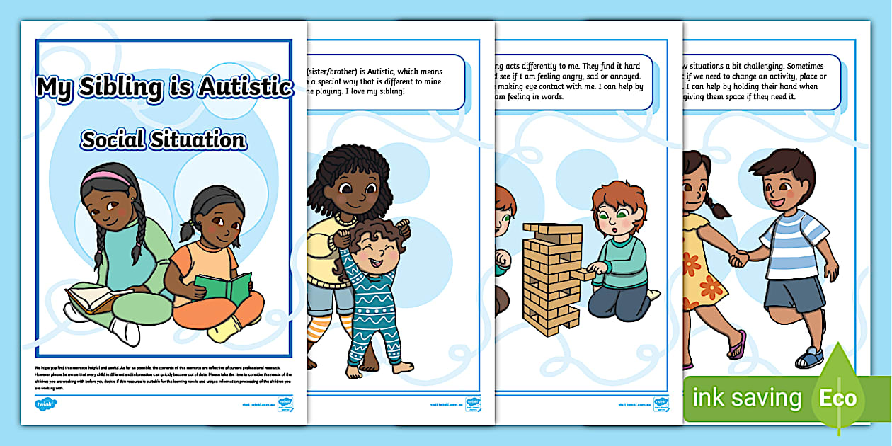 My Sibling is Autistic Social Situation