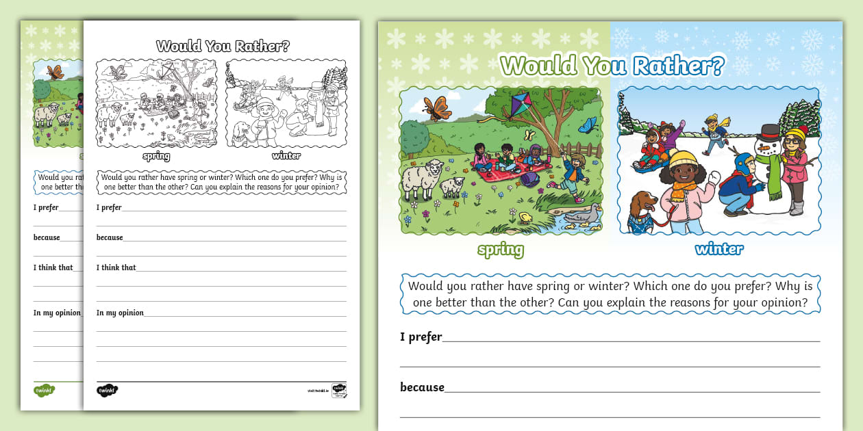 Would You Rather? Winter or Spring Opinion Template - Twinkl