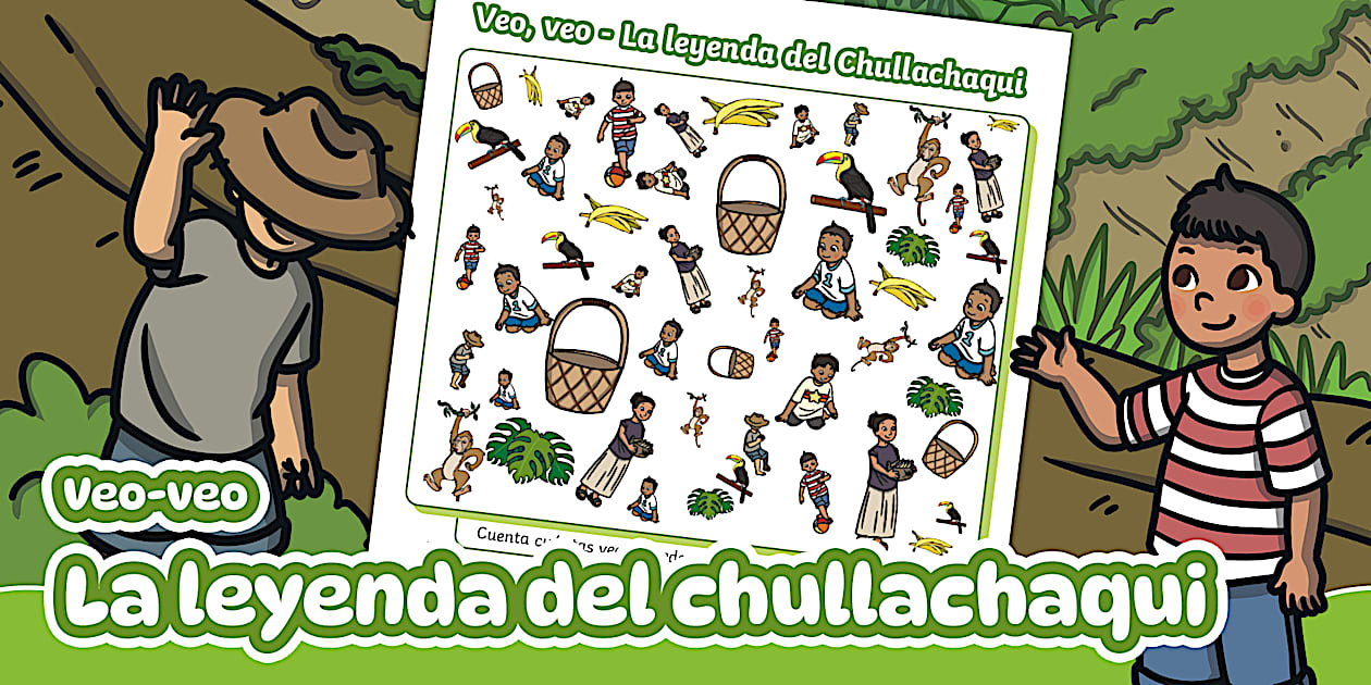Veo, veo: La leyenda del chullachaqui