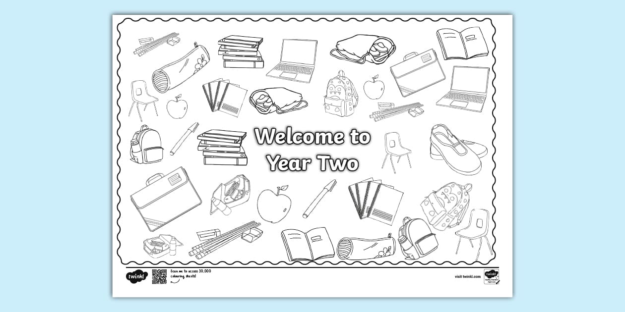 Welcome to Year 2 Colouring Page - KS1 (teacher made)