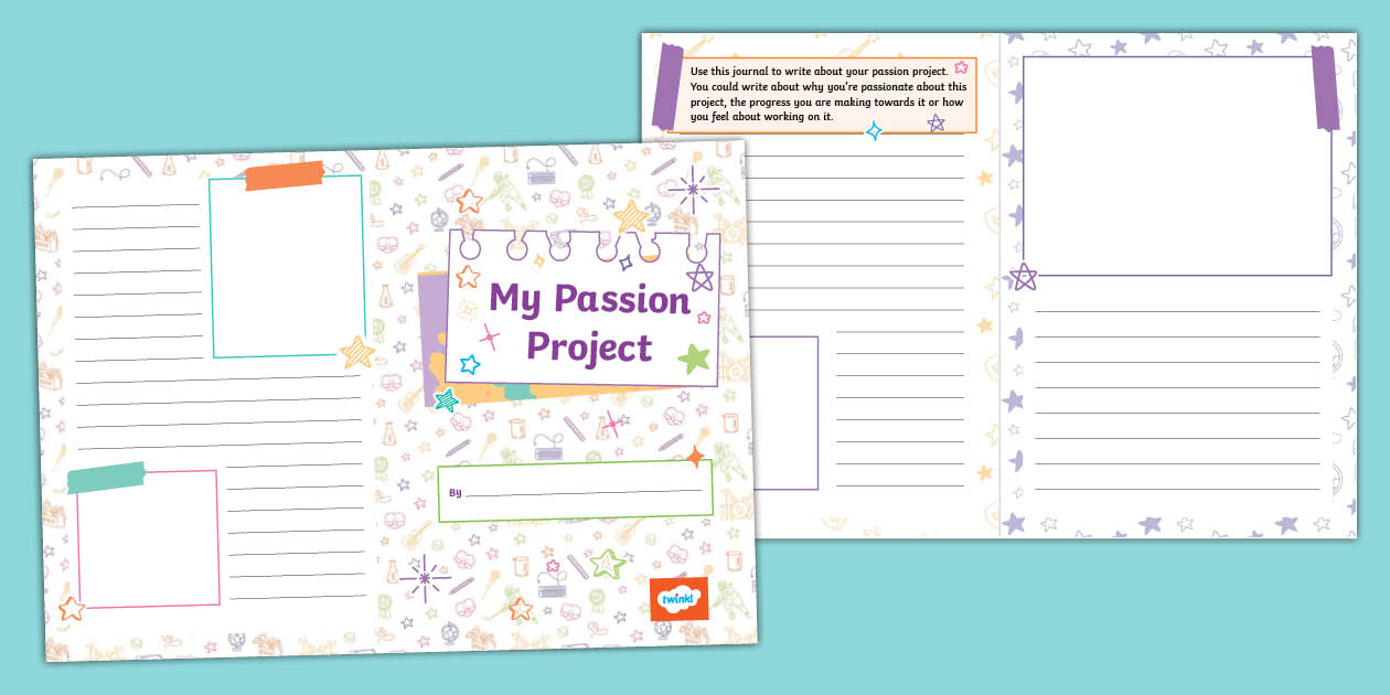 My Passion Project Journal Writing Template (teacher made)