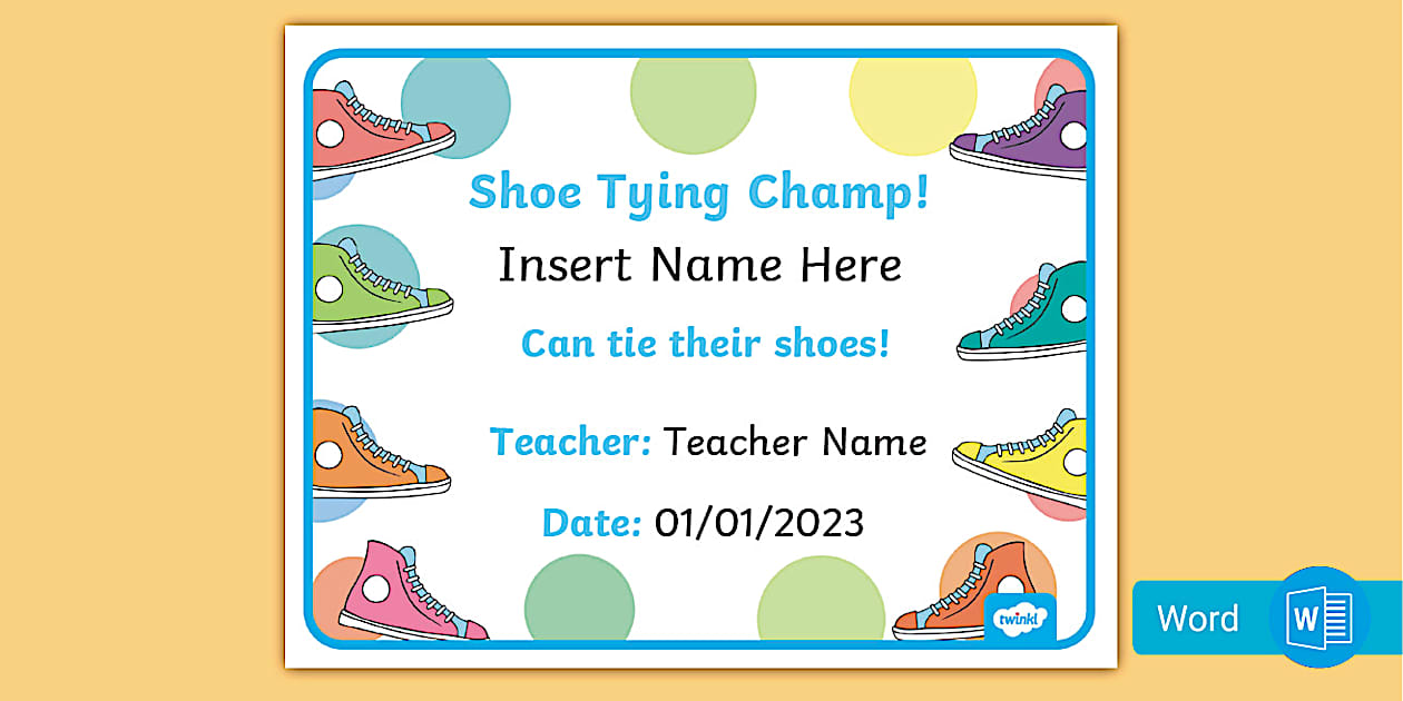 Editable Shoe Tying Champ Certificate (Lehrer gemacht)
