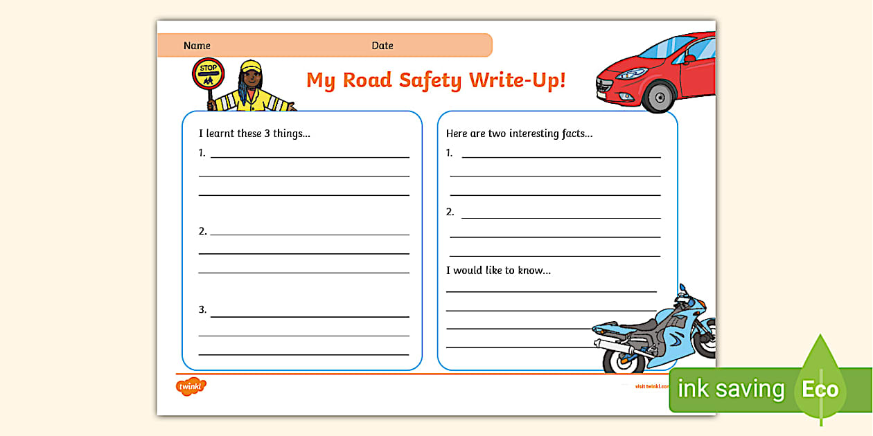 Road Safety Write Up Worksheet (Teacher-Made) - Twinkl