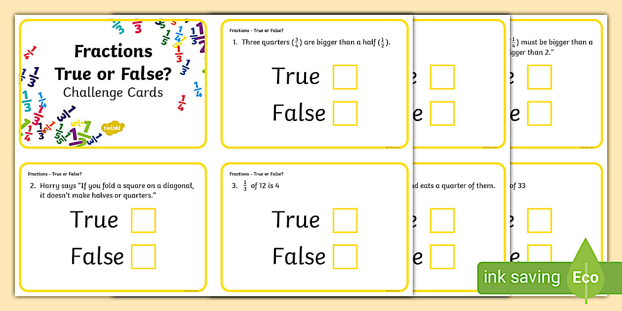 Fractions True or False? Challenge Cards (teacher made)