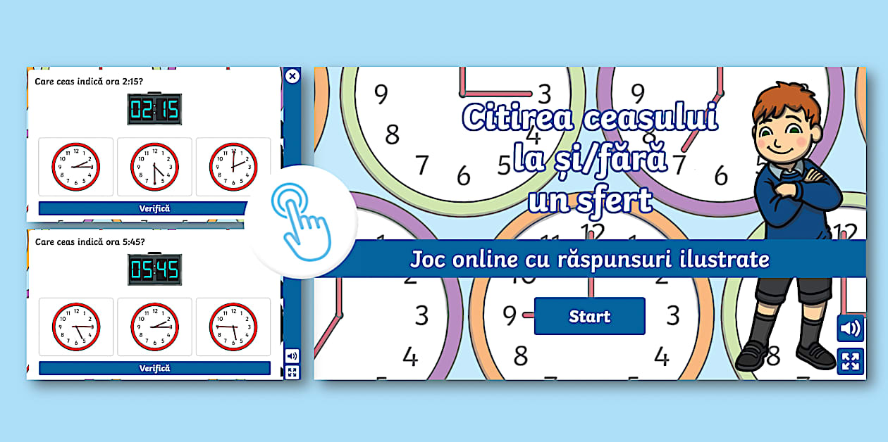 Citirea ceasului la și/fără un sfert – Joc online cu răspunsuri ilustrate