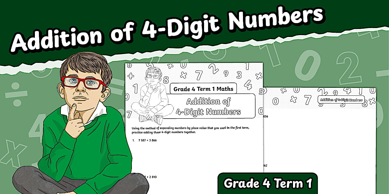 Addition of 4-Digit Numbers – Grade 4 Term 1 Maths - Activity Sheet
