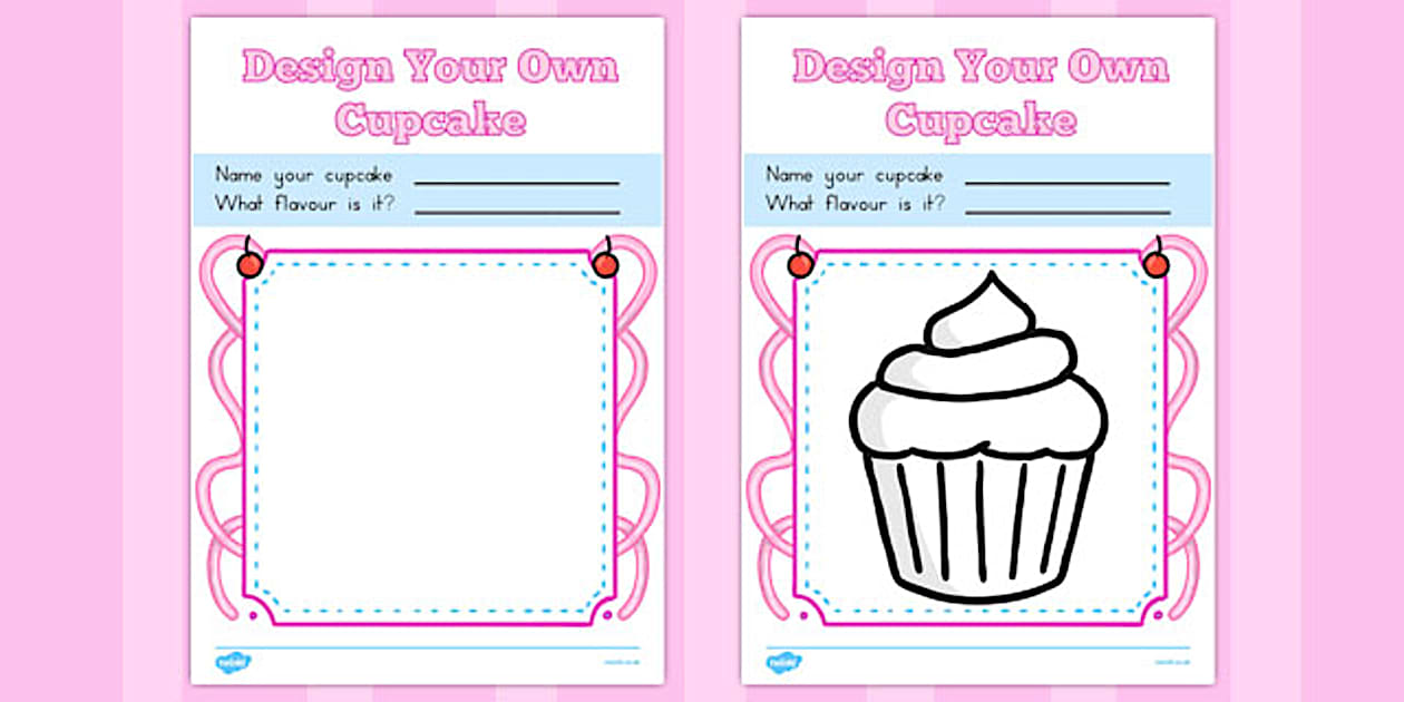 Design a Cupcake Coloring Sheets (Teacher-Made) - Twinkl