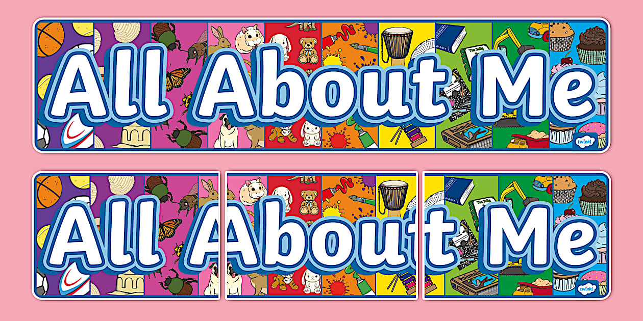 All About Me Banner (Teacher-Made) - Twinkl