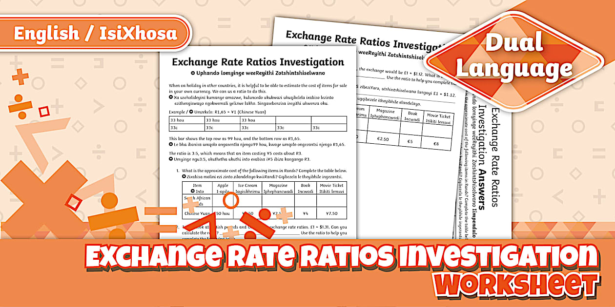 Grade 4 Maths - Term 3 - Exchange Rate Ratios Investigation Worksheet: