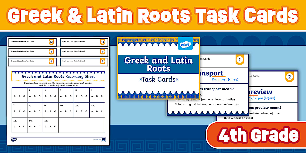 Fourth Grade Greek and Latin Roots Task Cards