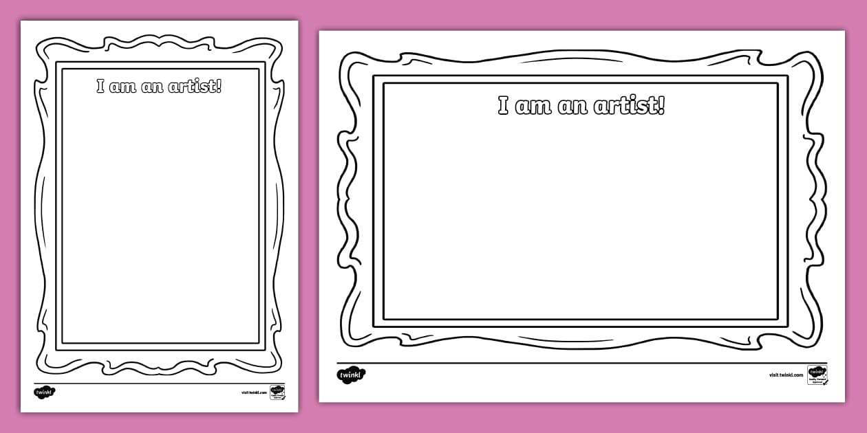 I Am an Artist Frame Template (teacher made) - Twinkl
