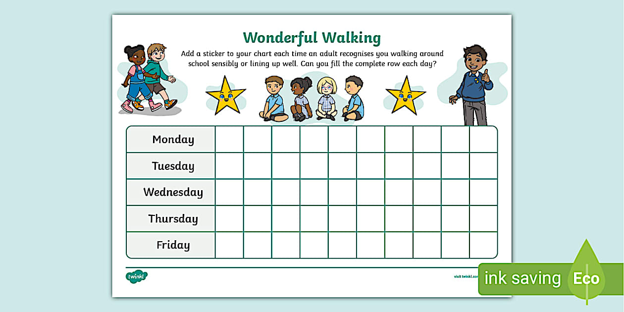 Wonderful Walking Reward Chart,Walking Around School