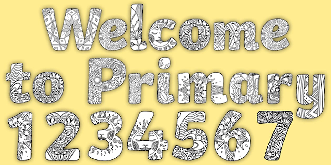 👉 Welcome To Primary 123 Mindfulness Colouring Display Lettering