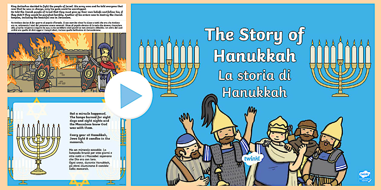The Story of Hanukkah PowerPoint English/Italian - The Story of Hanukkah