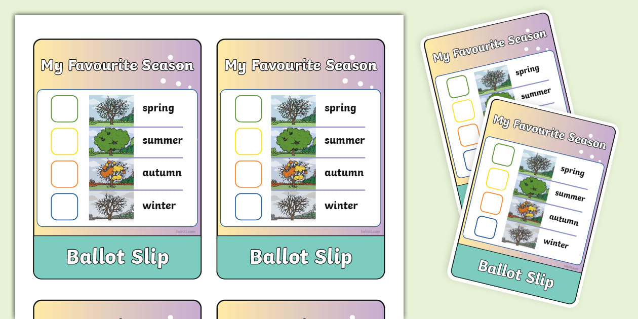 My Favourite Season Ballot Slips (teacher made) - Twinkl