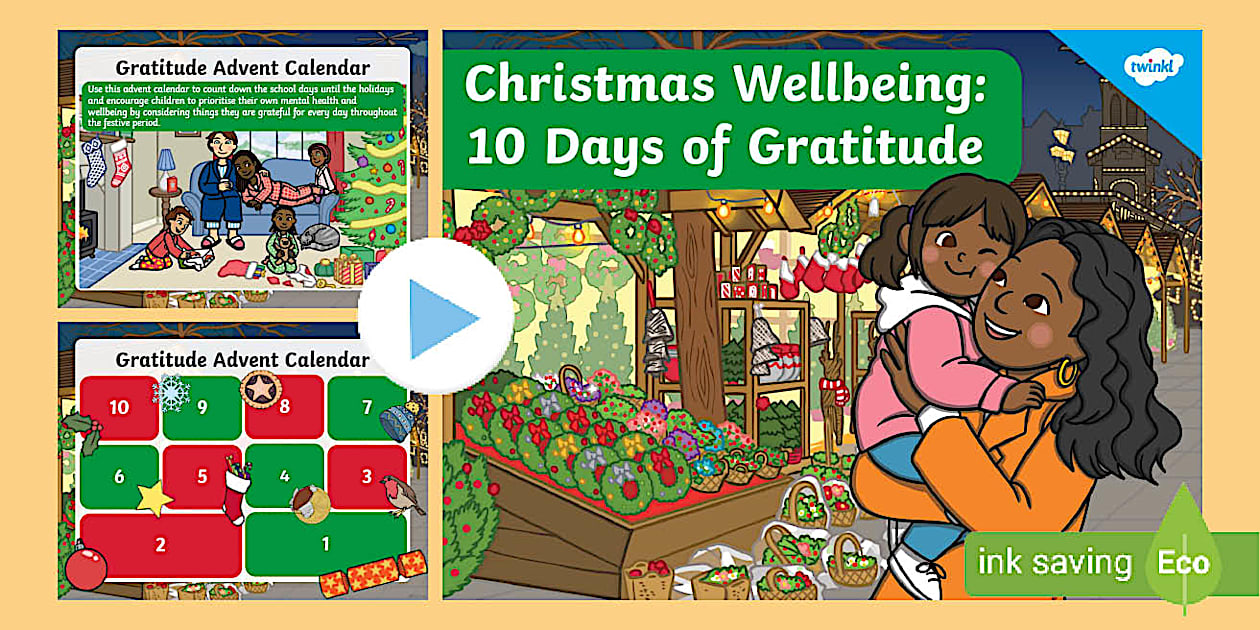 Christmas Wellbeing: 10 Days of Gratitude PowerPoint