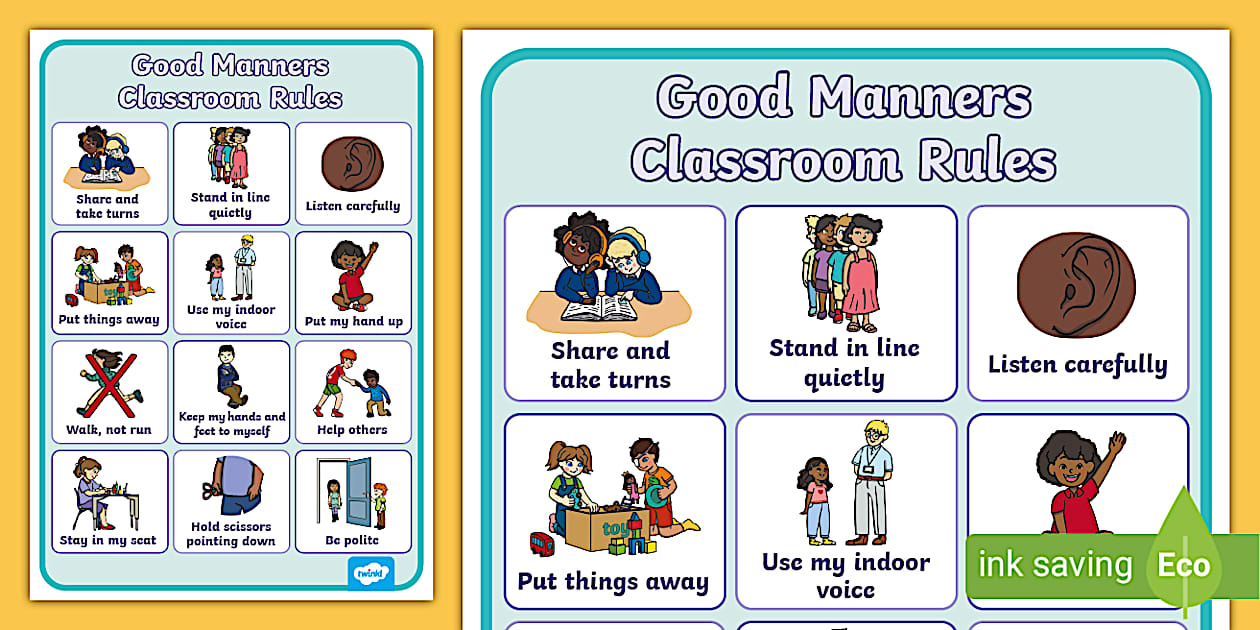Good Manners Classroom Rules Poster (profesor hizo) - Twinkl