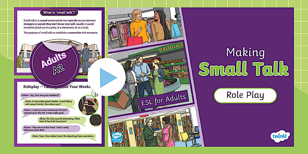 ESL Making Small Talk Roleplay PowerPoint [Adults, A2]