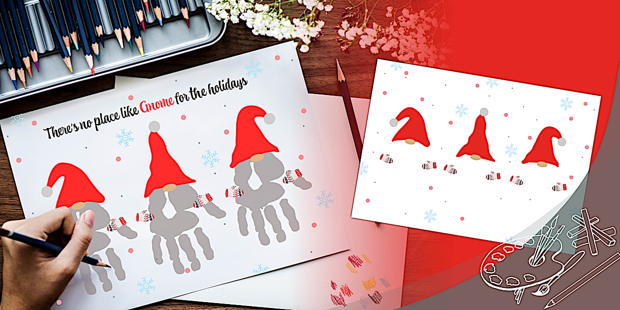 There’s No Place Like Gnome Christmas Gonk Handprint Craft