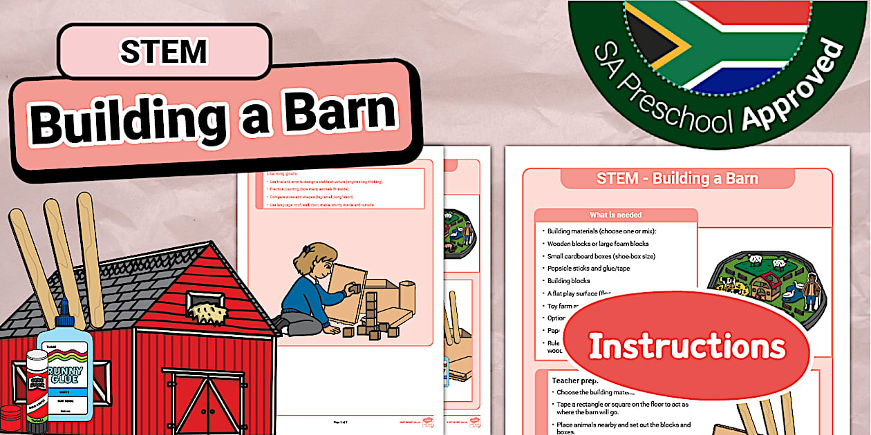 Preschool: STEM- Building a Barn Instructions
