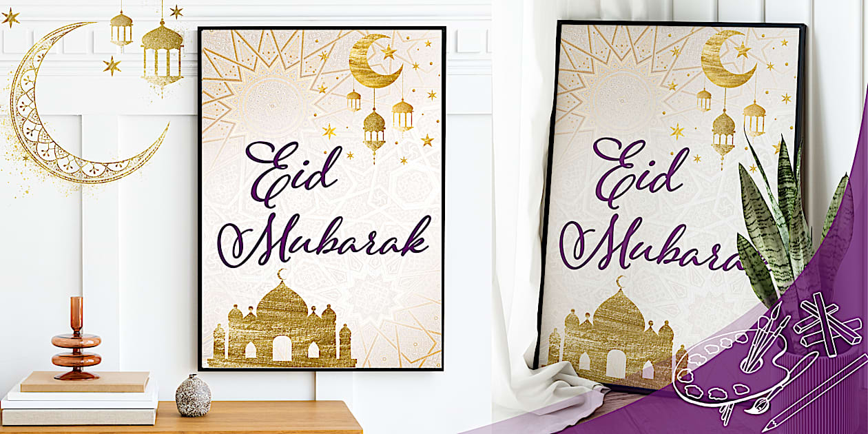 Eid Mubarak Poster | Display Materials - Twinkl Art Gallery