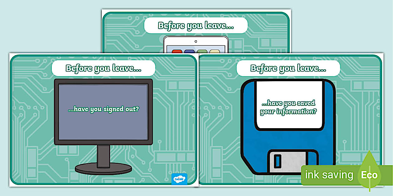Digital Technologies Before You Leave Signs (teacher made)