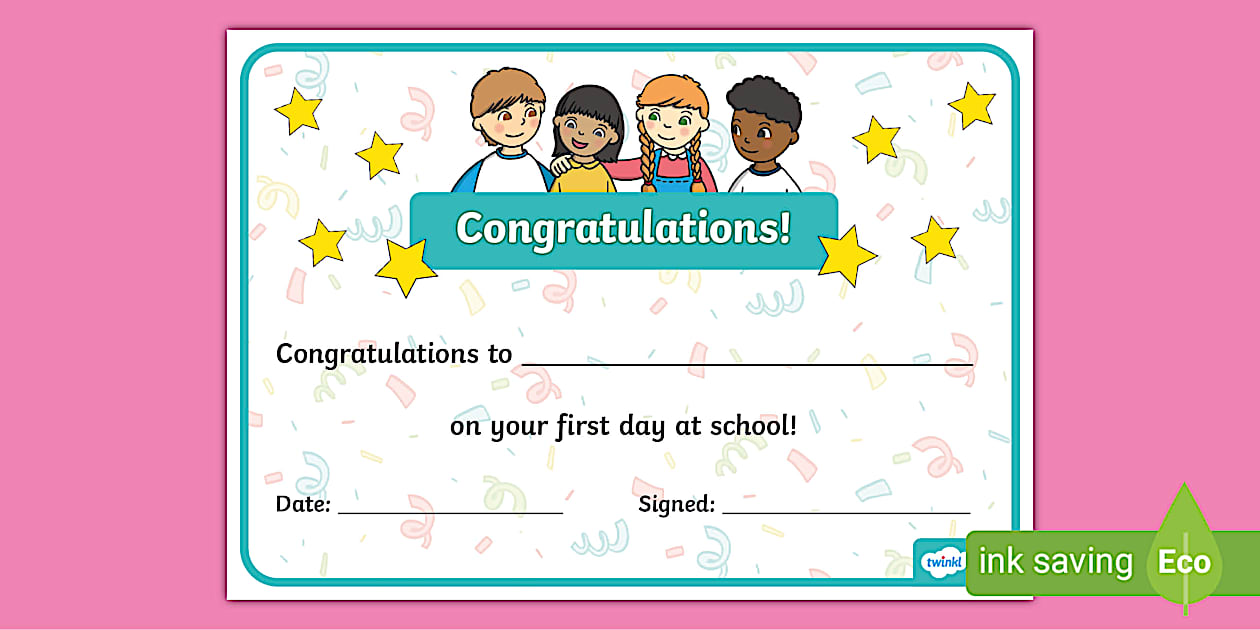 Editable My First Day at School Certificates - Twinkl