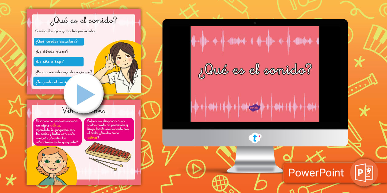 Presentación: ¿Qué es el sonido? (teacher made) - Twinkl
