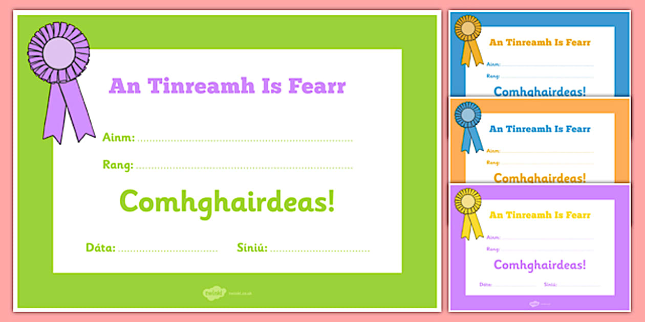 An Tinreamh Is Fearr Gaeilge Certificate (teacher made)