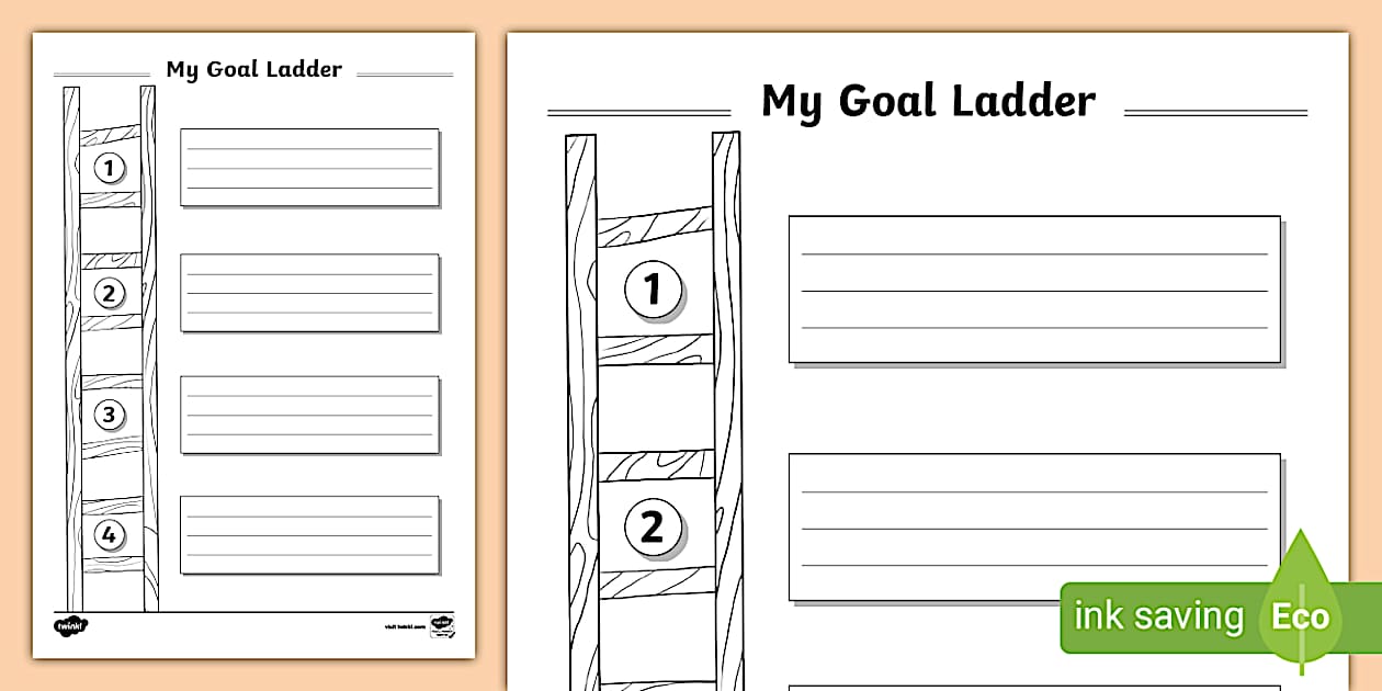My Goal Ladder Activity Sheet (teacher made) - Twinkl