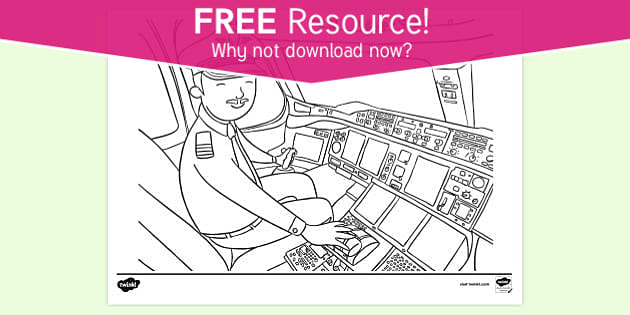 FREE! - Pilot in Aircraft Cockpit Colouring Sheet | Colouring Sheets