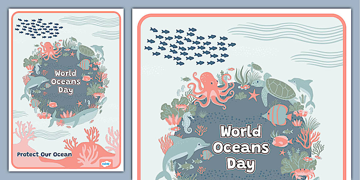 World Oceans Day Poster (teacher made) - Twinkl