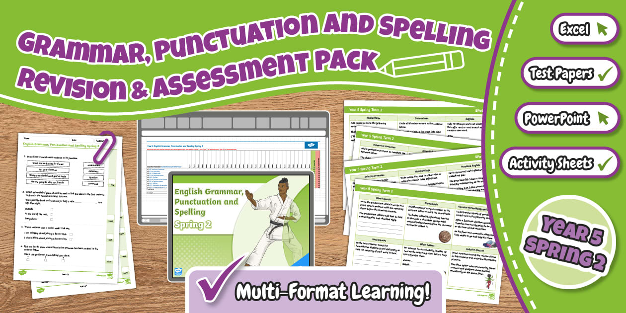 Year 5 Spring 2 Grammar, Punctuation and Spelling Pack