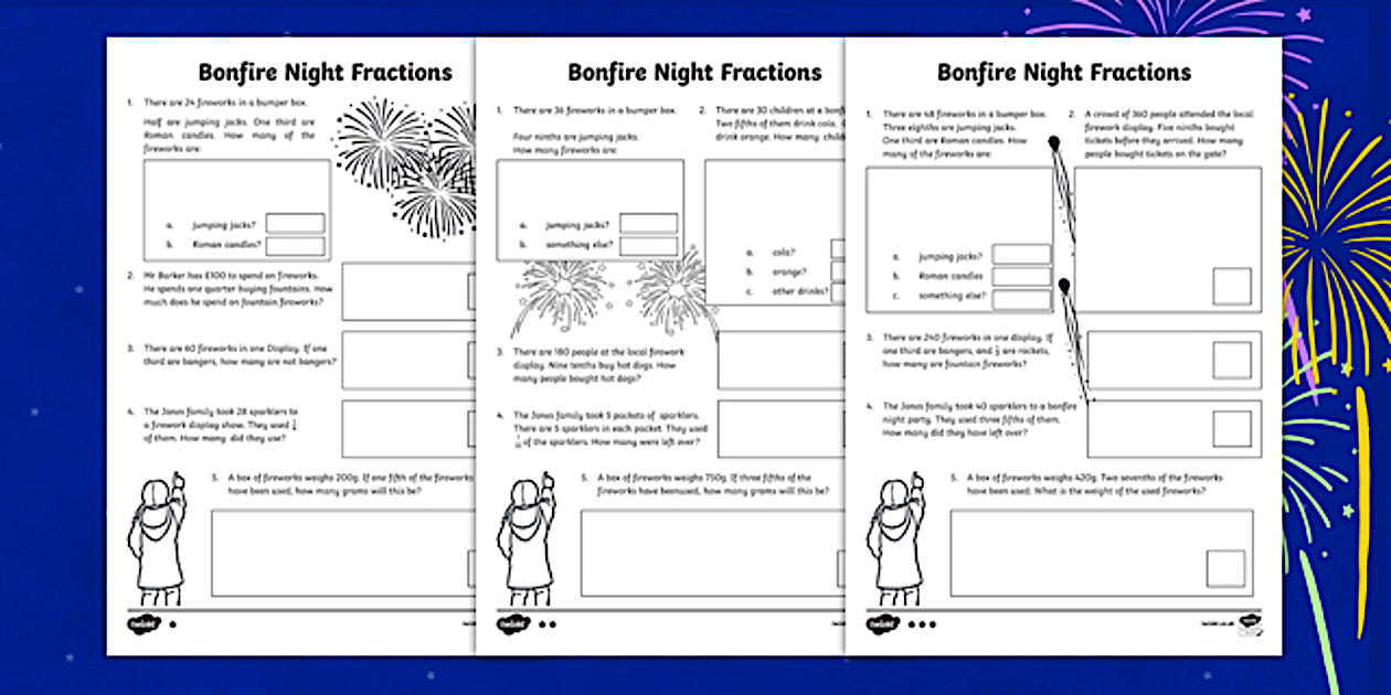 Year 4 Bonfire Night Fractions Differentiated Worksheet / Worksheets
