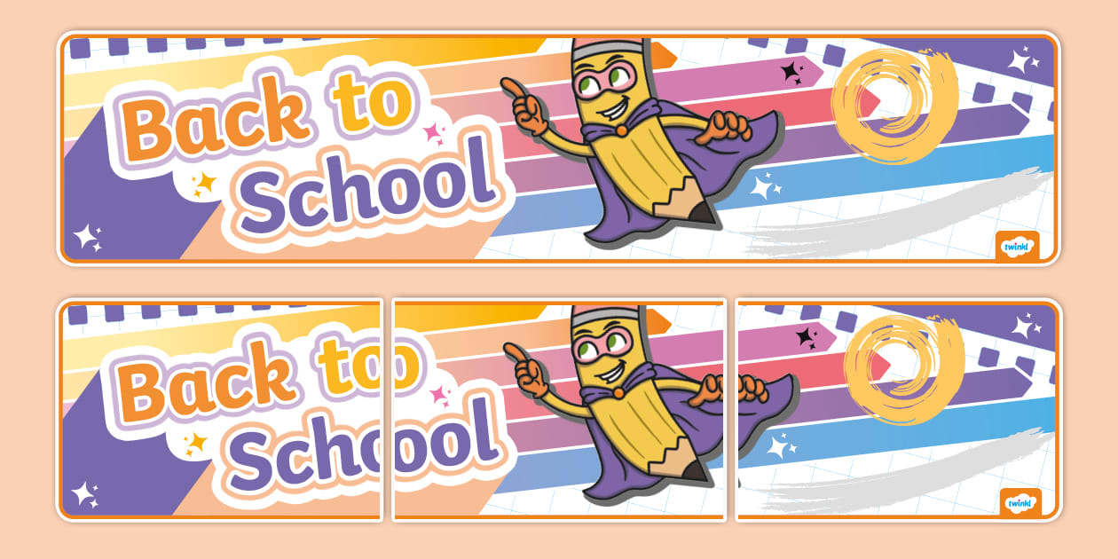 Back to School Banner | Display Resources | Twinkl - Twinkl