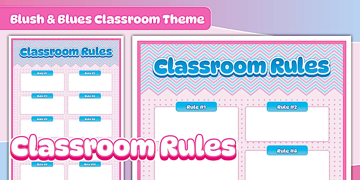Blush & Blues Classroom Theme - Editable Classroom Rules