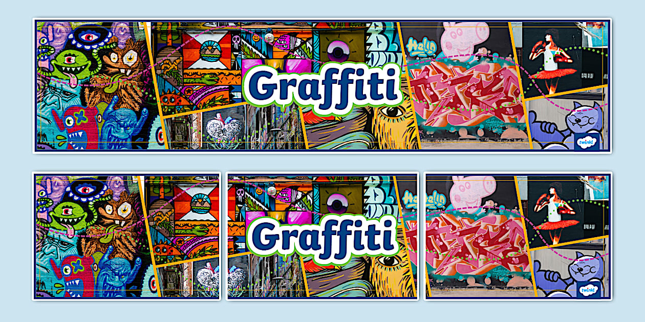 Graffiti Art Photo Display Banner (teacher made) - Twinkl