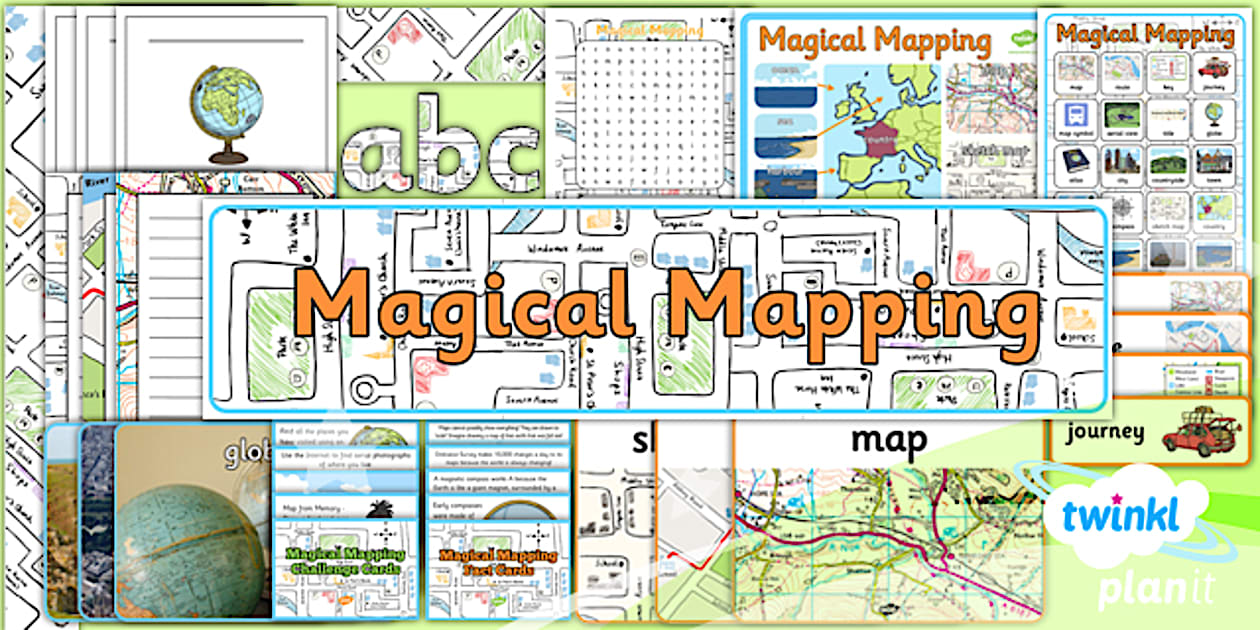 Geography: Magical Mapping Year 2 Unit Additional Resources