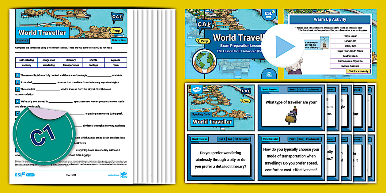 C1 Advanced (CAE) - Prep Lesson (World Traveller) - Twinkl