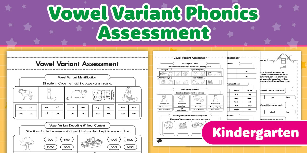 Kindergarten Vowel Variant Phonics Assessment